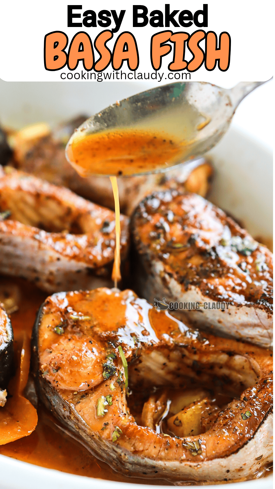 Baked Basa Fish - Cooking With Claudy